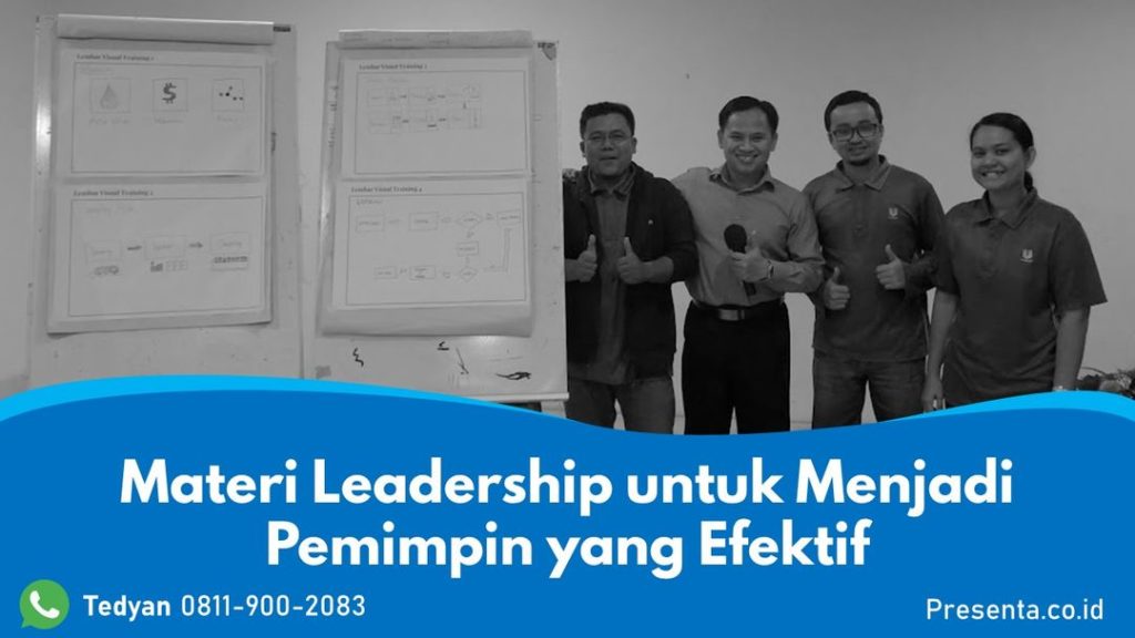 Materi Leadership untuk Menjadi Pemimpin yang Efektif - Training ...