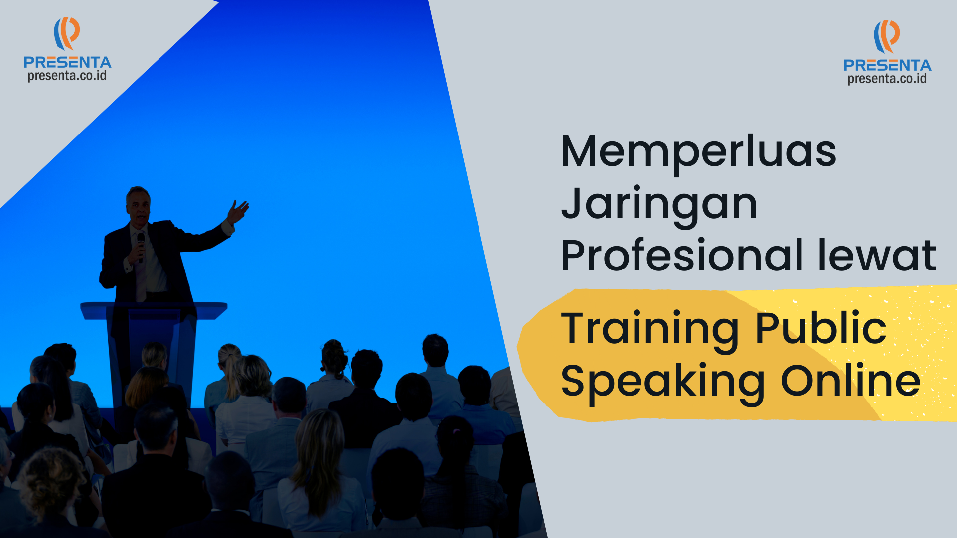 Memperluas Jaringan Profesional lewat Training Public Speaking Online ...